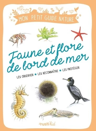 FAUNE ET FLORE de bord de mer, Xavier Japiot EUR 7,36 - PicClick FR
