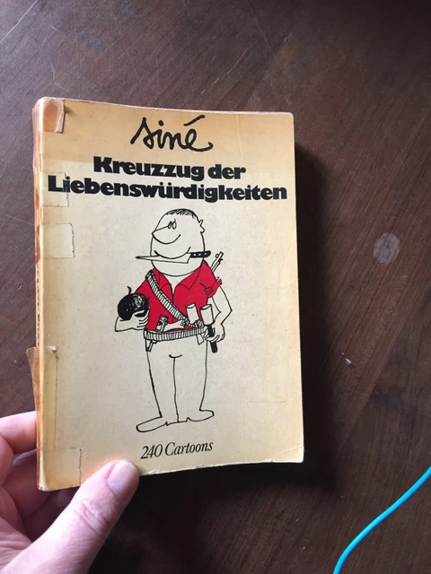 ALBUM HUMOUR SINE kreuzzug der liebenswürdigkeiten cartoons 1971 ...