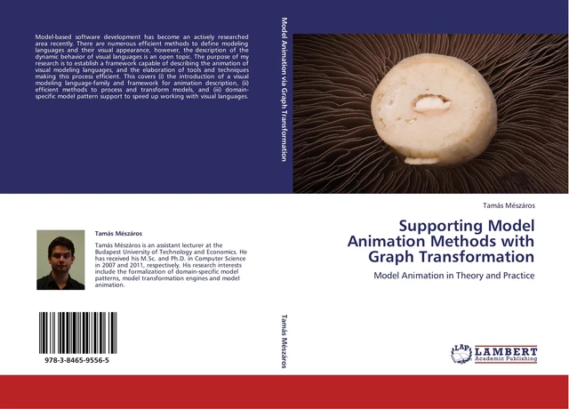 SUPPORTING MODEL ANIMATION Methods with Graph Transformation Tamás ...