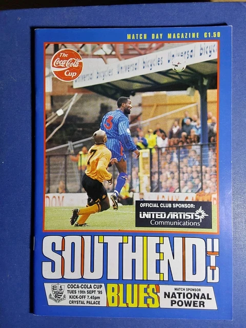 COCA COLA CUP Southend United v Crystal Palace 19th September 1995 ...