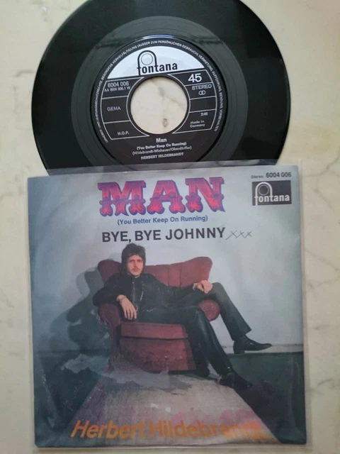 HERBERT HILDEBRANDT MAN / Bye Johnny Ex-Rattles Fontana 6004006 EUR 100 ...