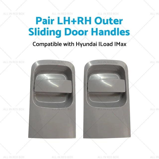 GREY PAIR LH+RH Outer Sliding Door Handles Suitable for Hyundai ILoad ...