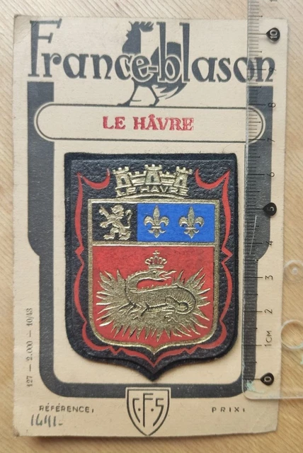 FRANCE-BLASON INSIGNE Badge Ecusson - Stock Ancien - Armoiries LE HAVRE EUR 6,50 - PicClick FR