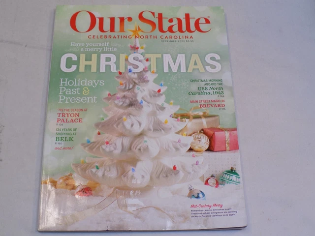 OUR STATE NORTH Carolina Magazine Dec 2022 Ceramic Christmas Trees Belk ...