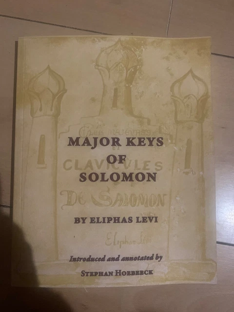 MAJOR KEYS OF Solomon by Eliphas Levi annotated by Stephan Hoebeeck EUR ...