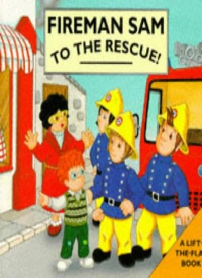 FIREMAN SAM TO the Rescue! (Fireman Sam Flap Book)-Helen Lloyd,T £6.71 ...
