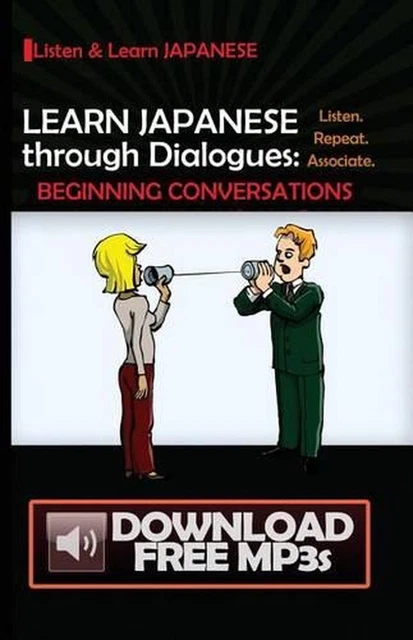 LEARN JAPANESE THROUGH Dialogues: Beginning Conversations by Clay Boutwell (Engl $38.14 ...