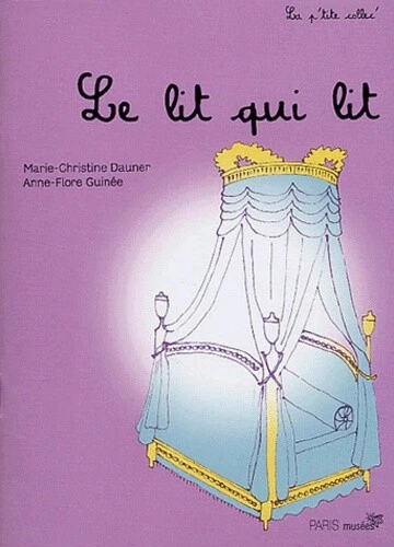 LE LIT QUI lit de Marie-Christine Dauner et Anne-Flore Guinee EUR 6,66 ...