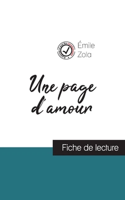 UNE PAGE D'AMOUR de mile Zola (fiche de lecture et analyse complète de l'oeuvre) EUR 23,20 ...