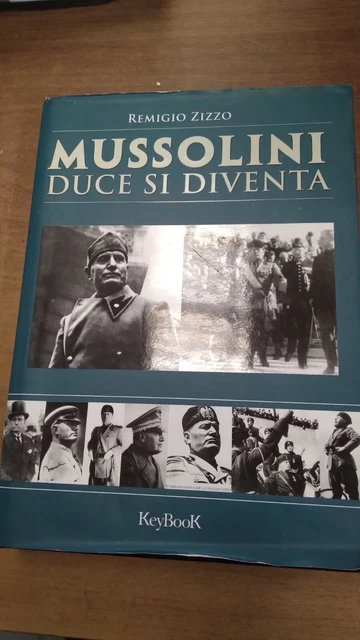 MUSSOLINI. DUCE SI diventa EUR 35,00 - PicClick IT