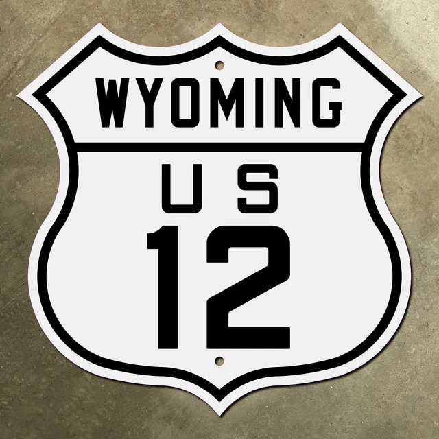 WYOMING US HIGHWAY 12 marker route shield road sign Beartooth ...