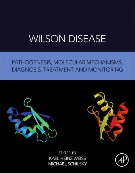 WILSON DISEASE : Pathogenesis, Molecular Mechanisms, Diagnosis, Treatment and... £148.00 ...
