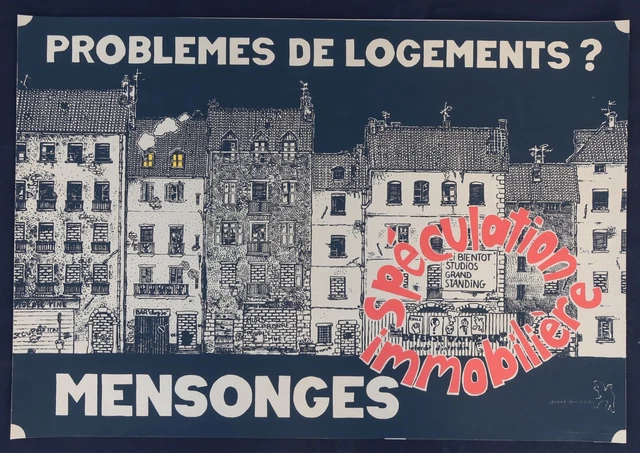 AFFICHE SÉRIGRAPHIÉE PROBLEME DE LOGEMENT ? Atelier des Clots LYON ...