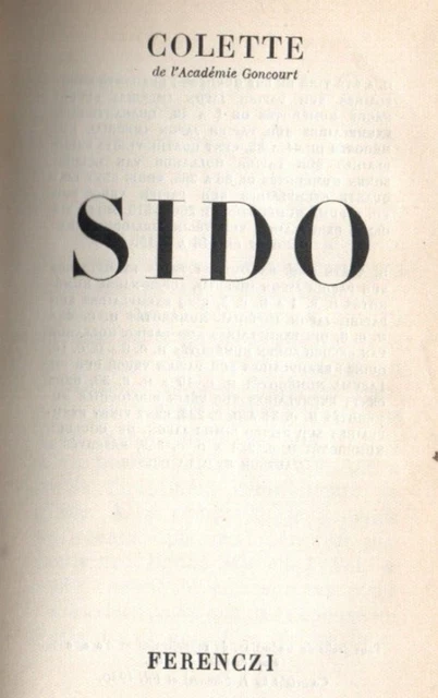 EDITION RELIÉE 1949 - COLETTE - Sido (1930) - Roman autobiographique ...