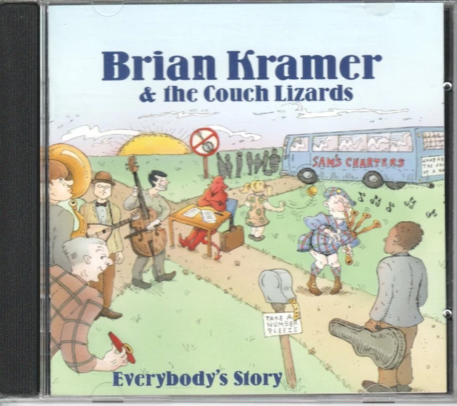 BRIAN KRAMER AND the Couch Lizards Everybody's Story CD Brian Kramer ...