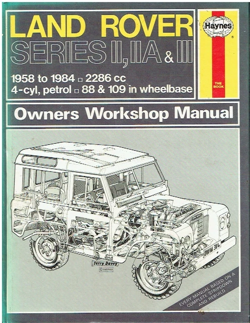 LAND ROVER SERIES Ii Iia Iii 88 & 109 Petrol 1958-84 Workshop Manual ...
