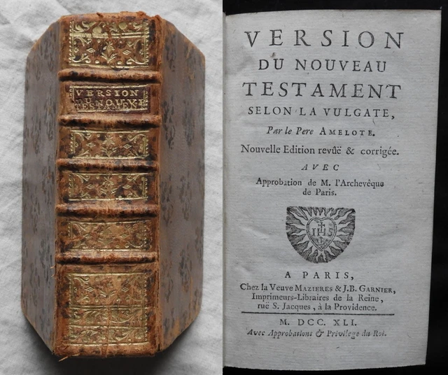 VERSION DU NOUVEAU TESTAMENT selon la Vulgate (pèreAmelote) Mazières ...