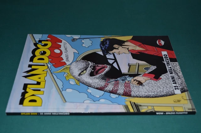 DYLAN DOG 25 ANNI NELL'INCUBO Albetto WOW Spazio Fumetto 10/2011 EUR 20 ...