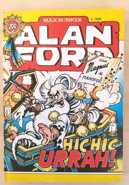 ALAN FORD N 200 Max Bunker Magnus Febbraio 1986 Anno XVIII hic Hurrà ...