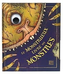 LE MONSTRUEUX LIVRE des monstres de Libby Hamilton | Livre | état bon ...
