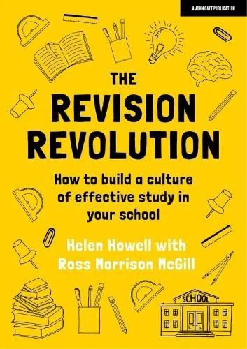 HELEN HOWELL RO The Revision Revolution: How to build a culture of ...