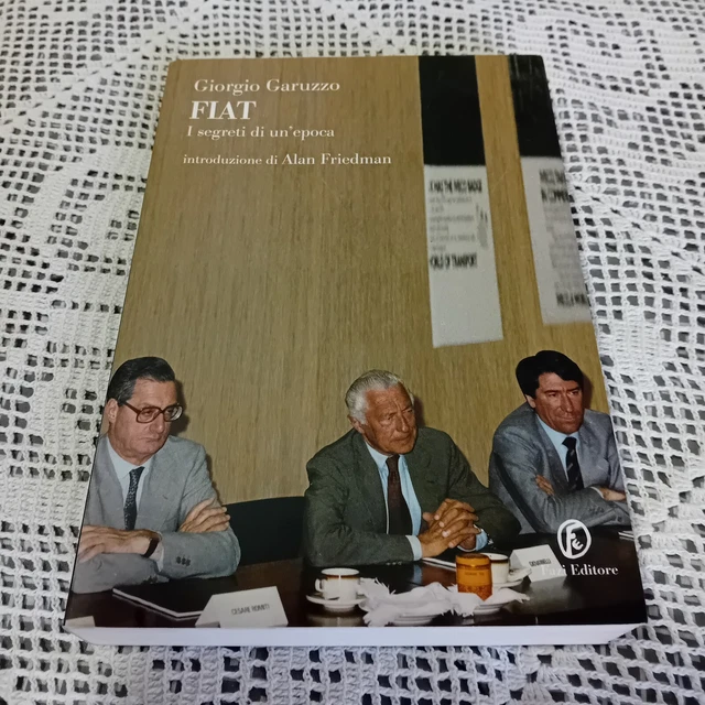 GIORGIO GARUZZO - FIAT i segreti di un'epoca - Fazi 2006 EUR 70,00 ...