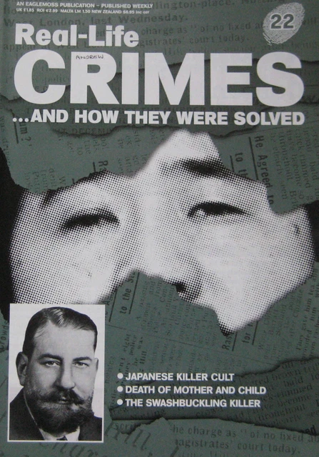 REAL-LIFE CRIMES MAGAZINE Issue 22 - Japanese Killer Cult, John Donald ...