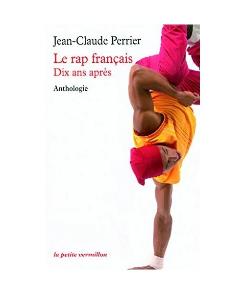 LE RAP FRANÇAIS: Dix ans après, Perrier, Jean-Claude EUR 8,57 - PicClick FR