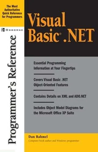 VISUAL BASIC.NET PROGRAMMER'S Reference by Dan Rahmel: New $22.39 ...