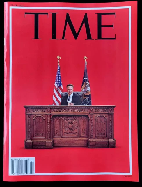 ELON MUSK TIME Magazine February 24, 2025 PRESIDENT DONALD TRUMP - Free ...