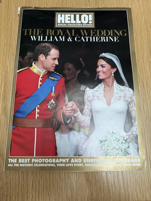 HELLO! MAGAZINE ROYAL Wedding William and Catherine Special ...