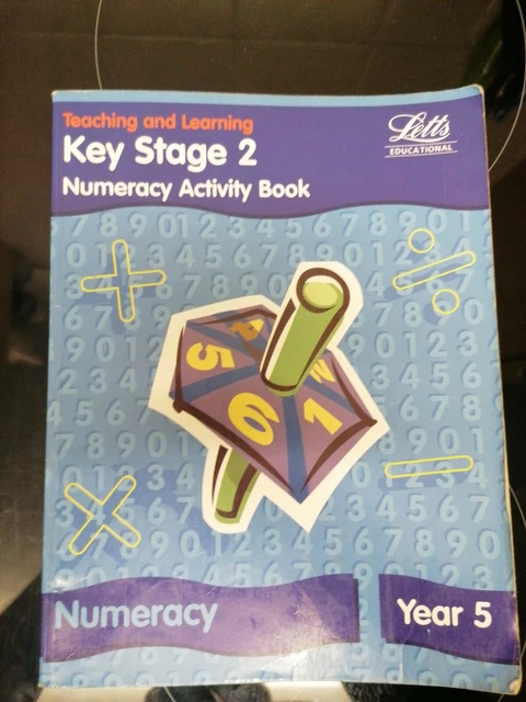 TEACHING AND LEARNING Key Stage 2 Numeracy Activity Workbook Year 5 £3. ...