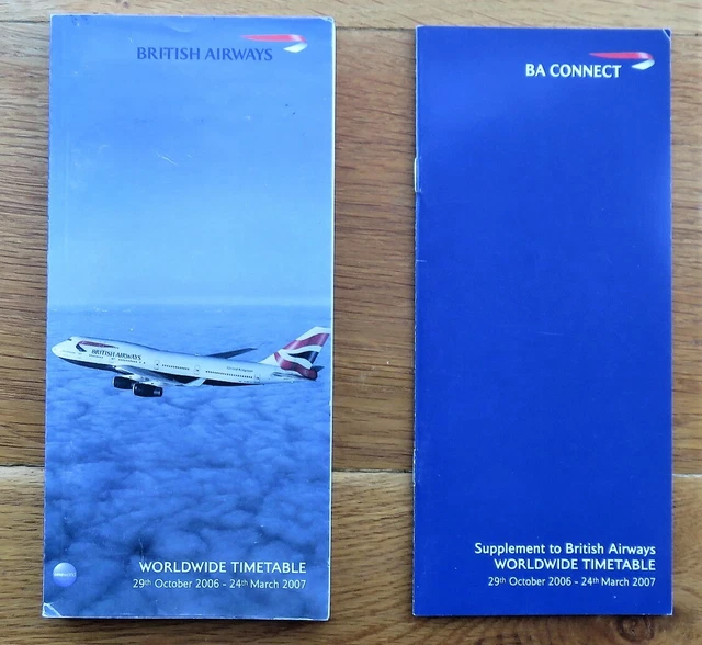 BRITISH AIRWAYS WORLDWIDE TIMETABLE Oct 2006 - Mar 2007 + BA Connect ...
