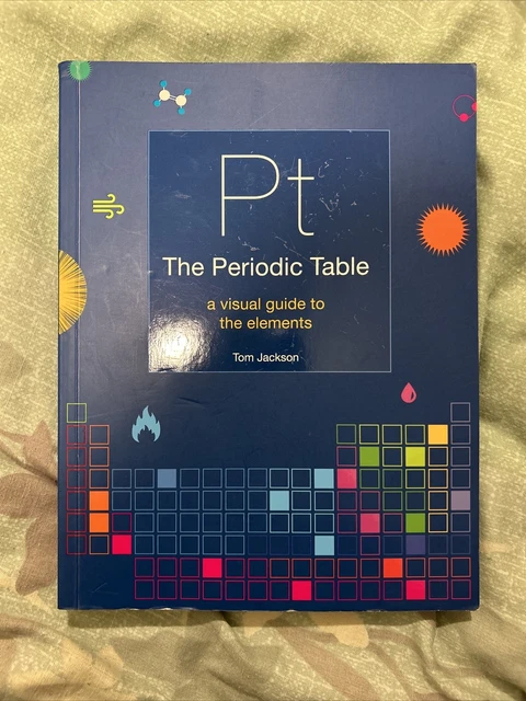 THE PERIODIC TABLE: A visual guide to the elements by Tom Jackson (Paperback,... £4.00 - PicClick UK