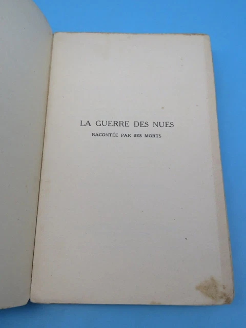LA GUERRE DES Nues Ses Racontee par Morts Jacques Mortane Et Jean Dacay ...