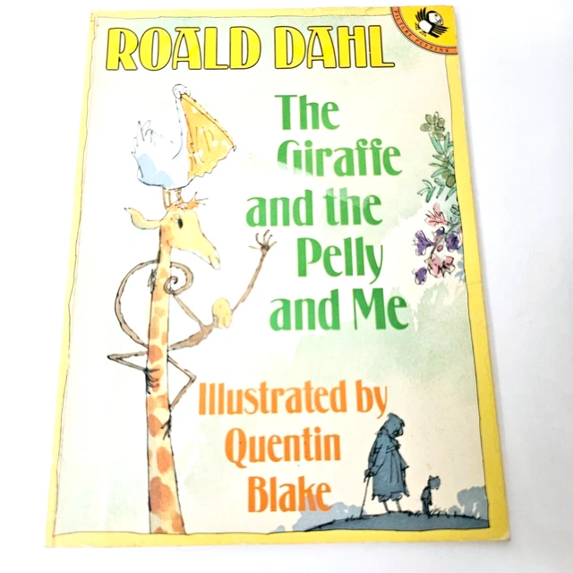 THE GIRAFFE AND the Pelly and Me Roald Dahl Book Paperback Vintage 1987 ...