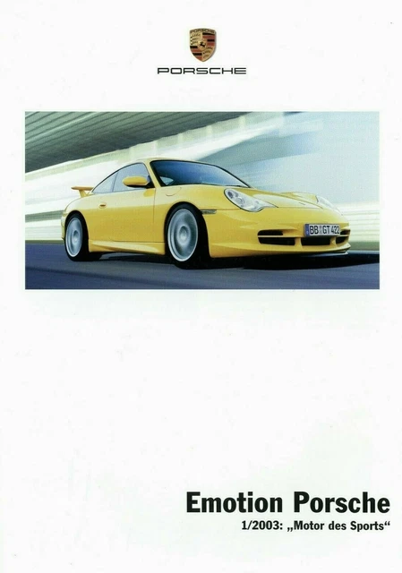 EMOTION PORSCHE MOTOR des Sports Prospekt 2003 1/03 911 GT3 Cayenne ...