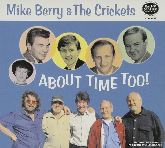 MIKE BERRY & The Crickets About Time Too! (CD) Album EUR 18,86 ...
