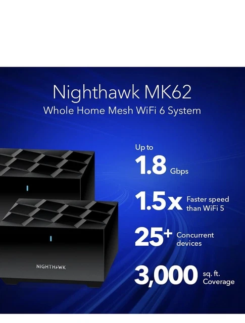 NETGEAR NIGHTHAWK WHOLE Home Mesh WiFi 6 System (MK62) - AX1800 $29.00 ...