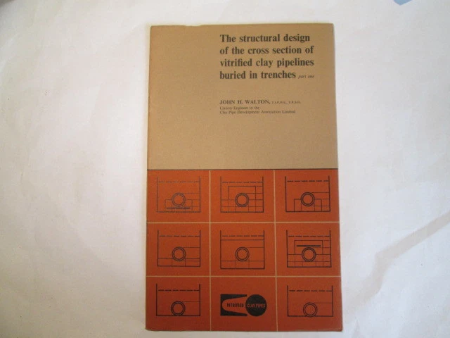 THE STRUCTURAL DESIGN Of The Cross Section Of Vitrified Clay Pipelines ...