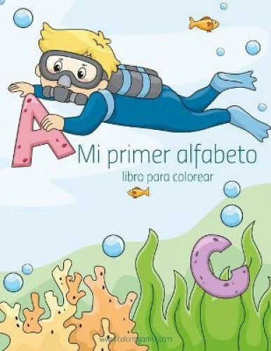 MI PRIMER ALFABETO libro para colorear 1 (Mi Primer Alfabeto) [Spanish ...