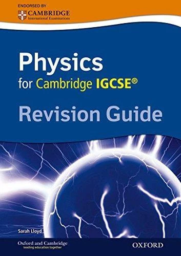 CAMBRIDGE PHYSICS IGCSE Revision Guide, Sarah Lloyd, Good Condition ...