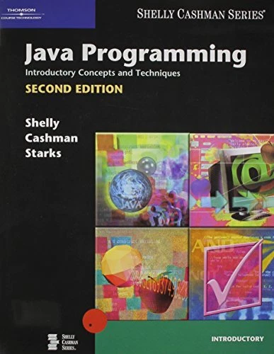 JAVA PROGRAMMING: INTRODUCTORY CONCEPTS AND TECHNIQUES, By Gary B ...