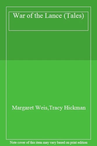 WAR OF THE Lance (Tales) By Margaret Weis,Tracy Hickman £20.93 ...