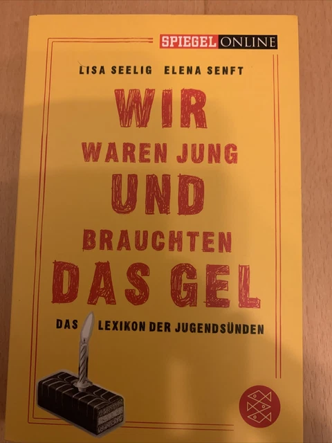 WIR WAREN JUNG und brauchten das Gel von Lisa Seelig und Elena Senft # ...