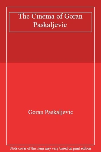 THE CINEMA OF Goran Paskaljevic,Predrag Markovic £9.80 - PicClick UK