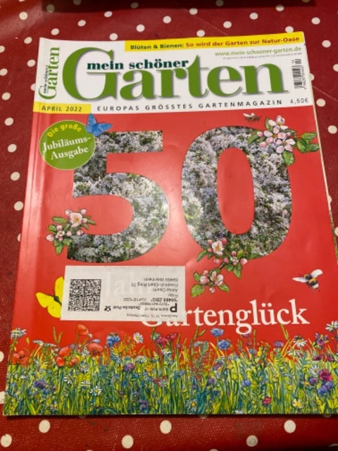 MEIN SCHÖNER GARTEN April 2022 Jubiläumsausgabe Zeitschrift Gartenglück ...
