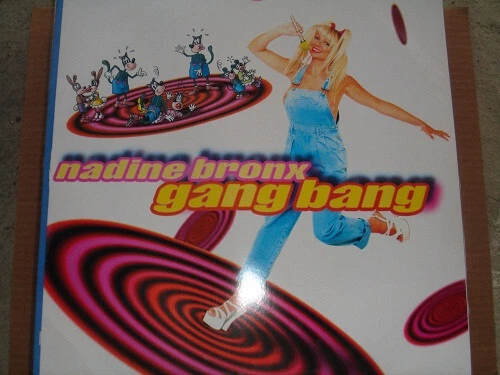 NADINE BRONX GANG Bang - Maxi 45T EUR 3,99 - PicClick IT