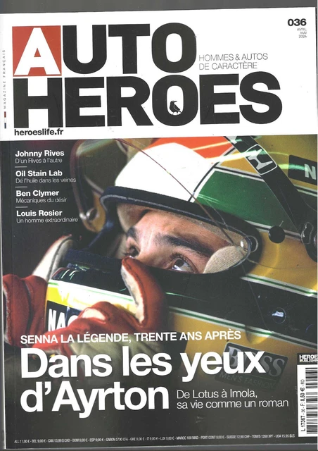 AUTO HEROES-AVRIL 2024-AYRTON SENNA/Johnny RIVES/Ben CLYMER/L.ROSIER/OIL STAIN L EUR 34,99 ...