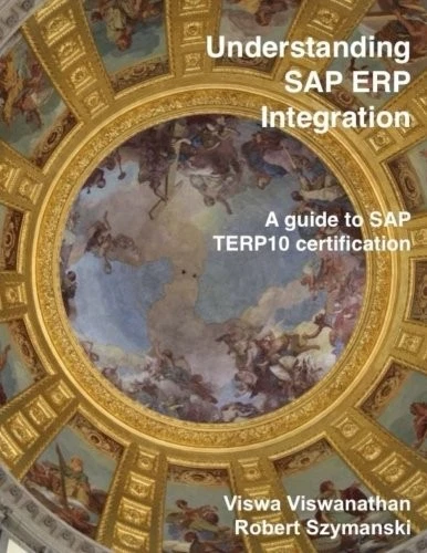 UNDERSTANDING SAP ERP INTEGRATION: A GUIDE TO SAP TERP10 By Viswa K Viswanathan $60.38 - PicClick CA